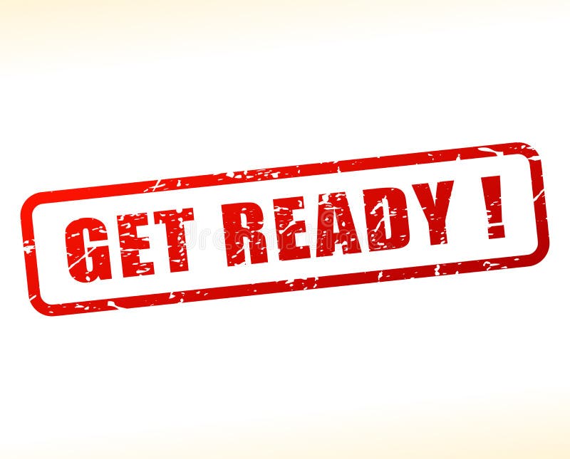 Get ready text buffered stock vector. Illustration of persistence ...