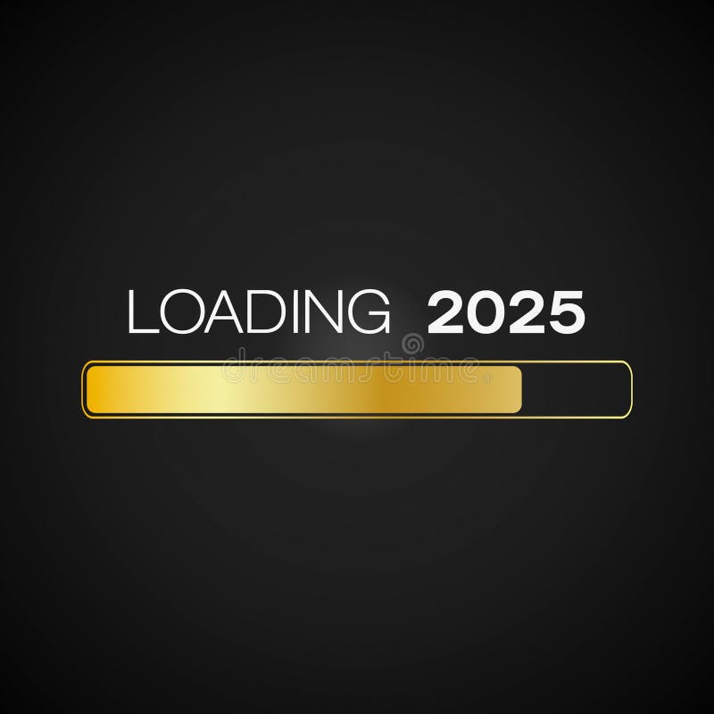 Illustration of a Loading Bar in Gold with the Message Loading 2025 ...