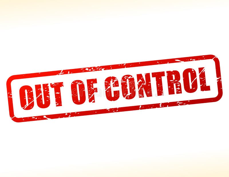 Out of Control Red Text Stamp Stock Vector - Illustration of ...