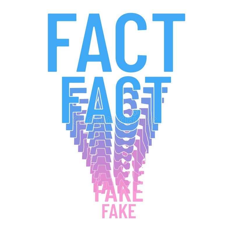 Illustration for Post Truth Concept. Fact and Fake Stock Vector ... Illustration for Post Truth Concept. Fact and Fake Stock Vector ...