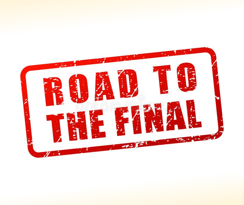 Road To the Final Text Buffered Stock Vector - Illustration of reward ...