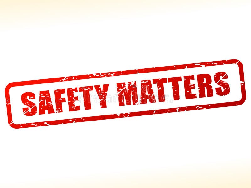 Safety Matters Text Buffered Stock Vector - Illustration of matters ...