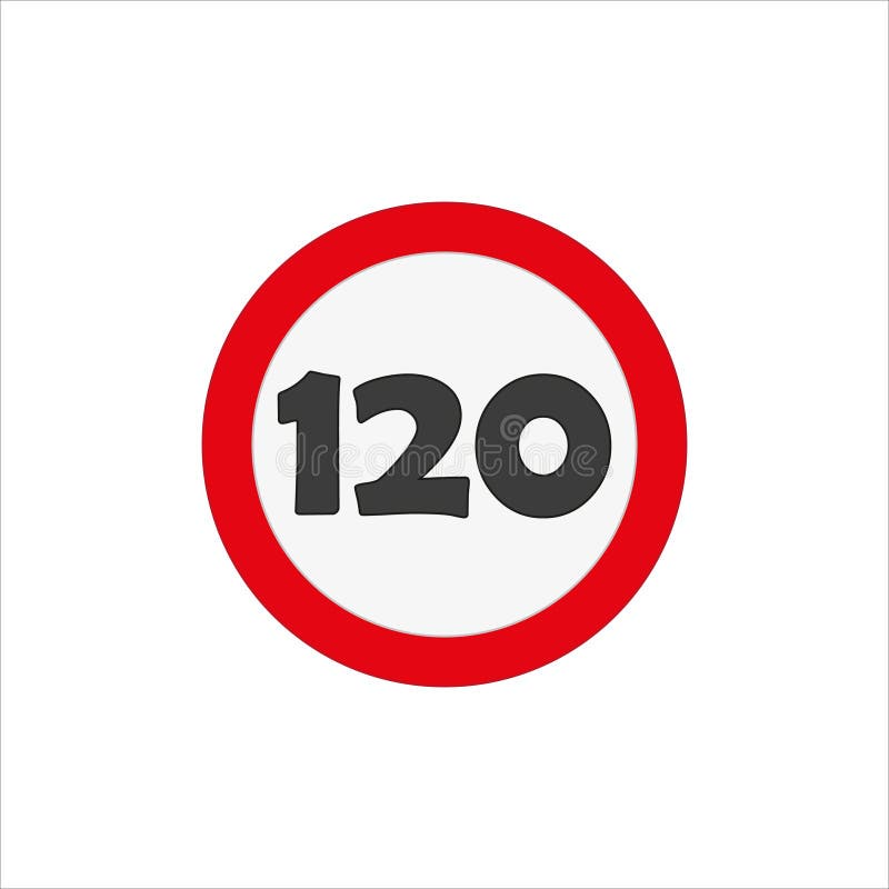 Illustration of a 120 Speed Limit Sign Isolated on a White Background ...
