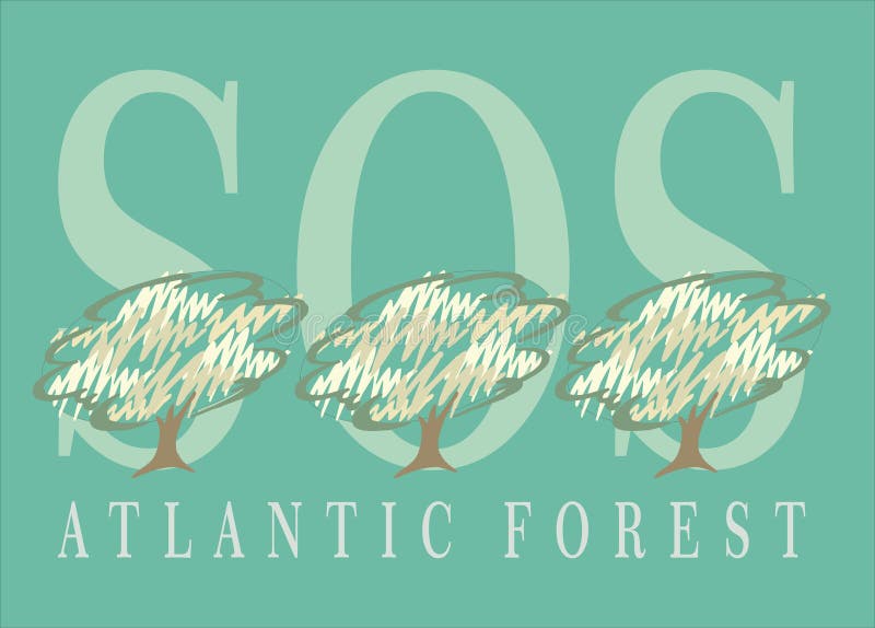 SOS atlantic forest stock vector. Illustration of design - 315851696