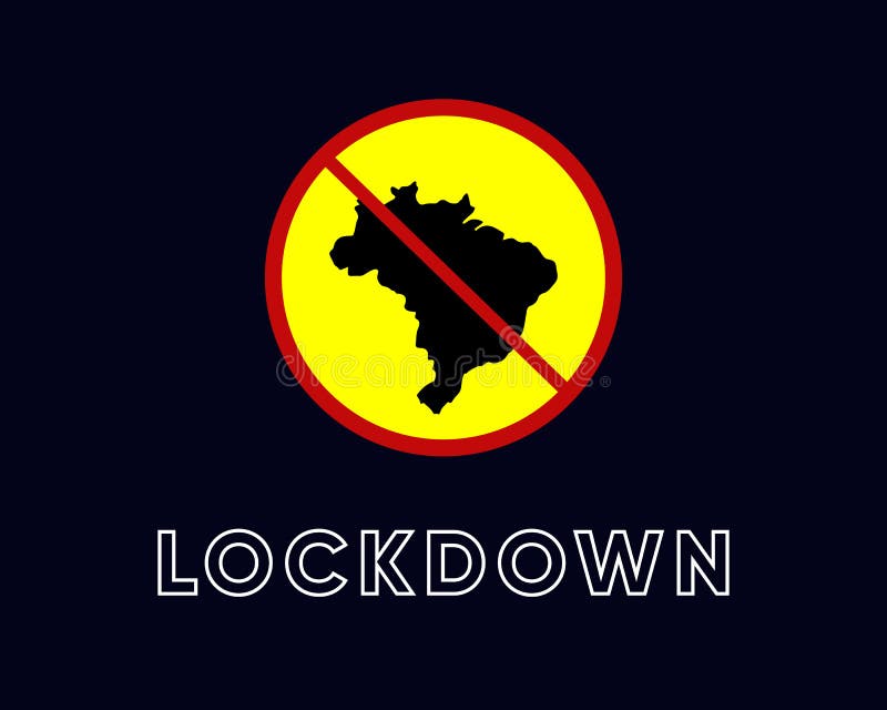 ; Illustration Vector Graphic of Sign Caution of Brazil Lockdown ...