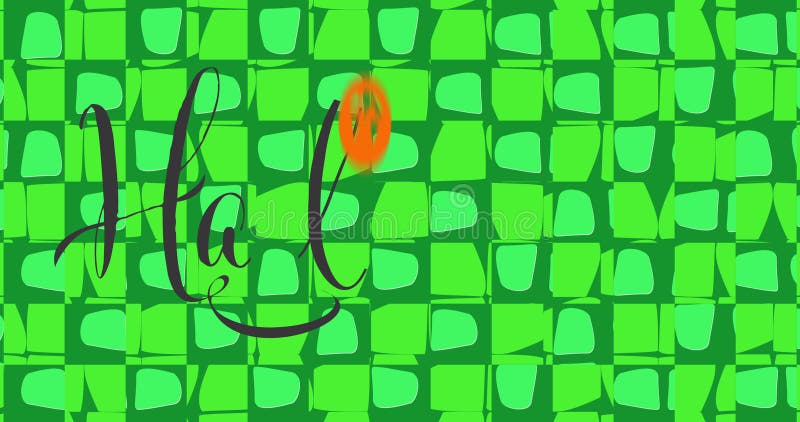 Illustrative Image of Hal Text Against Green Abstract Background, Copy ...