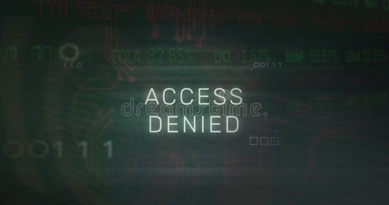 Image of Access Denied Text, X Symbol, Binary Codes, Circuit Board ...