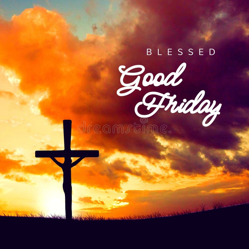 Image of Blessed Good Friday Text Over Clouds and Cross Stock Image ...