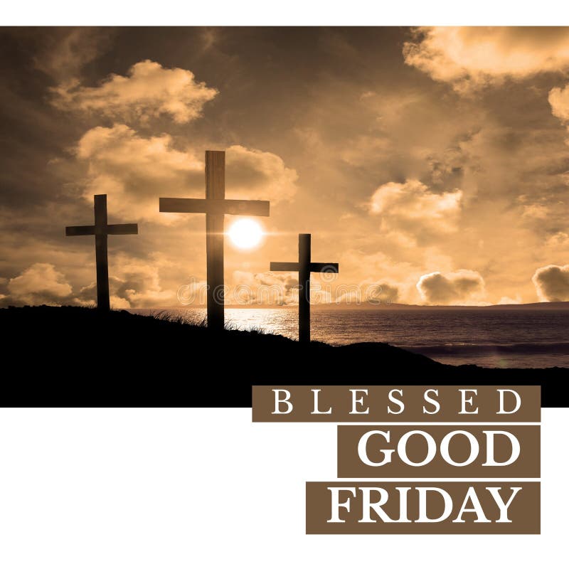 Image of Blessed Good Friday Text Over Clouds and Crosses Stock Photo ...