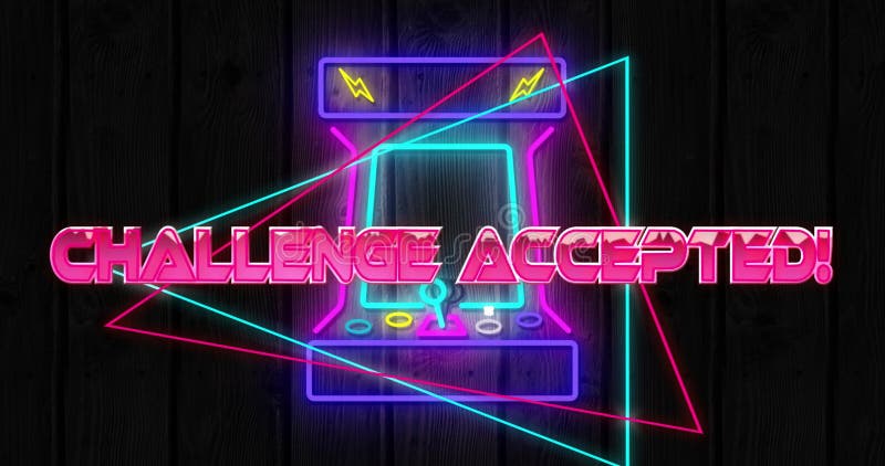 Image of Challenge Accepted Text Over Colourful Neon Arcade Stock ...