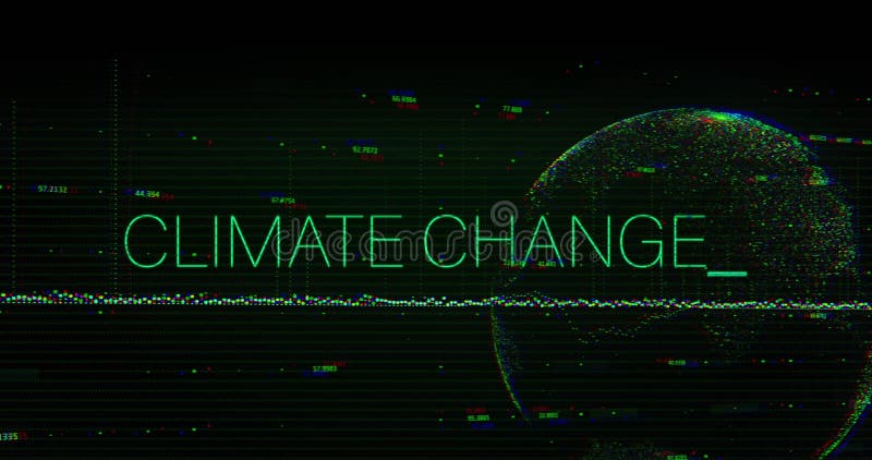 Image of Climate Change Text Over Data Processing and Globe Stock Photo ...