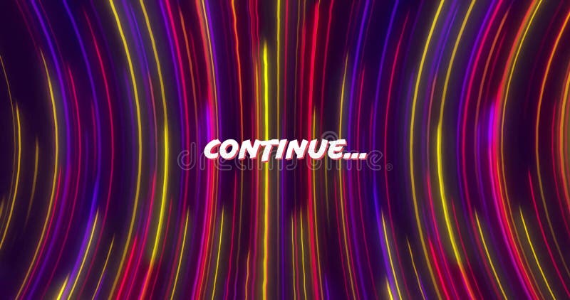 Image of Continue Text Over Light Trails Pattern Background Stock ...