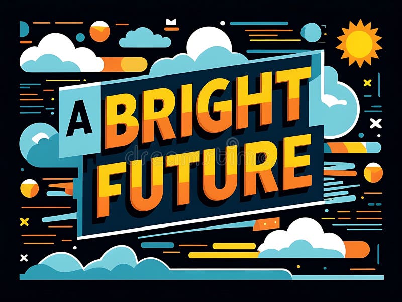 A Bright Future Awaits Ahead with Optimism and Hope Stock Illustration ...