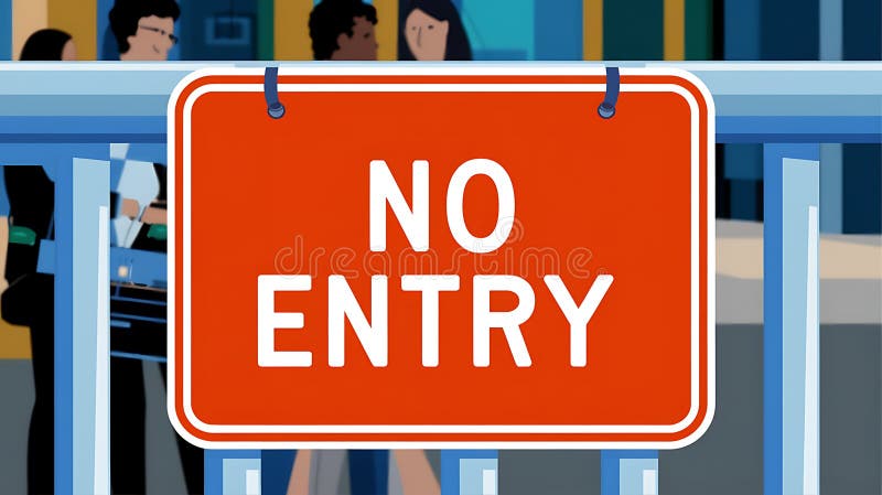 A Prominent "No Entry" Sign Restricting Access Stock Illustration ...