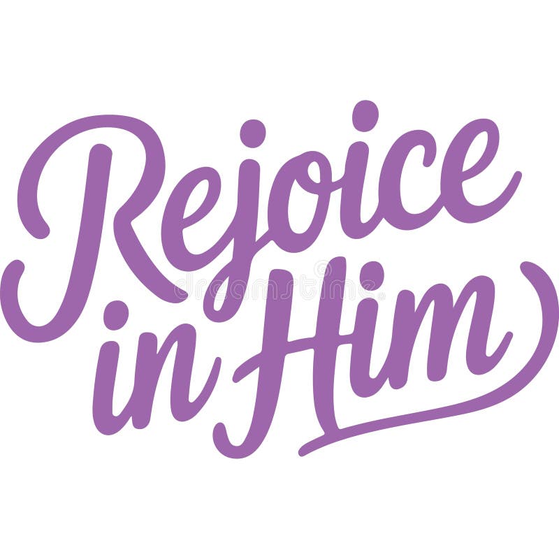 Rejoice in Him Christian Art Stock Vector - Illustration of jesus ...