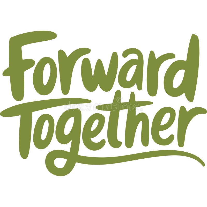Forward Together Unity Teamwork Graphic Design Stock Vector ...