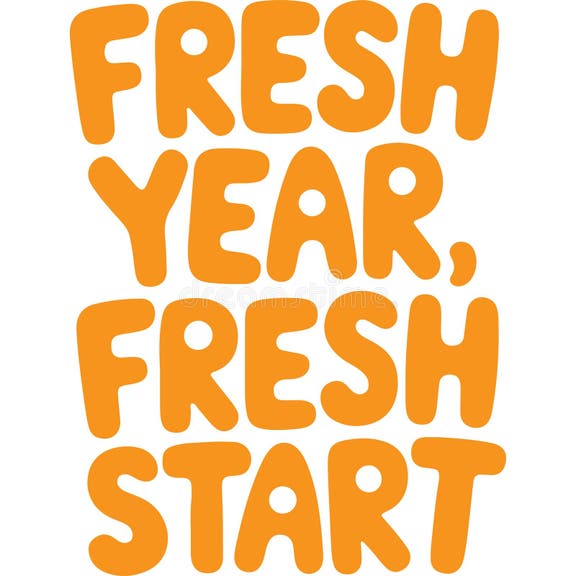 Fresh Year Fresh Start Motivational Poster Stock Vector - Illustration ...