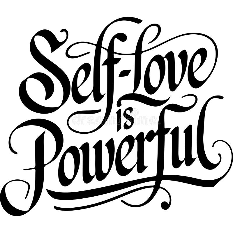 Self-Love is Powerful Affirmation Art Stock Illustration - Illustration ...