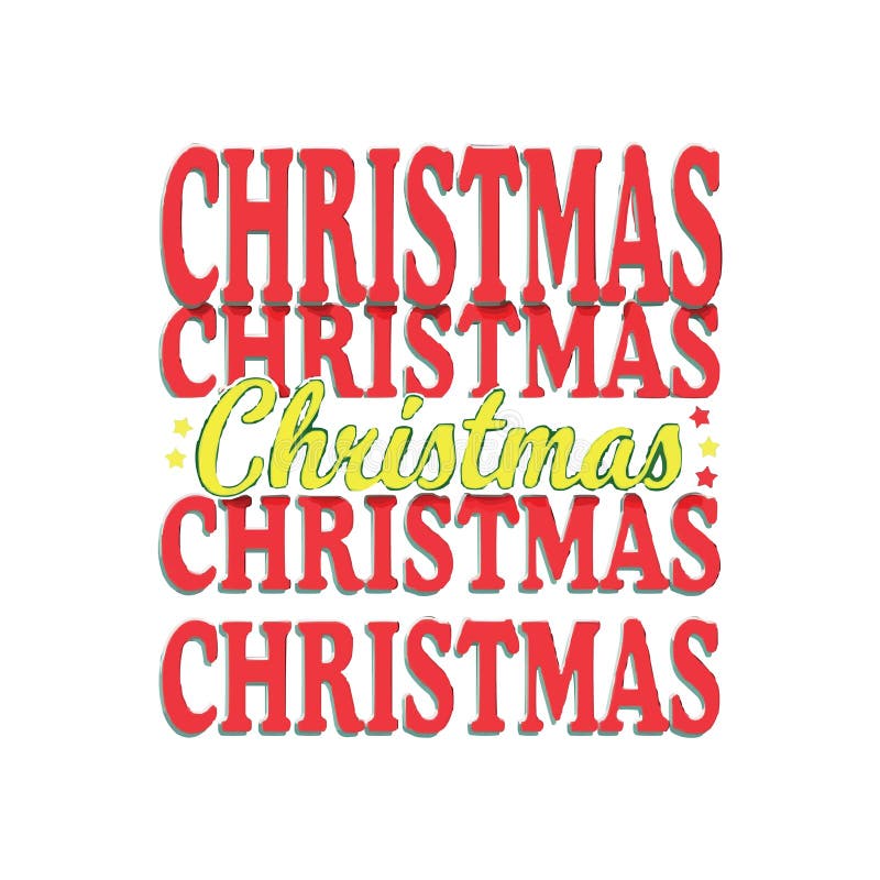 Word Christmas Repeated, Merry Christmas Day High Quality Illustration ...