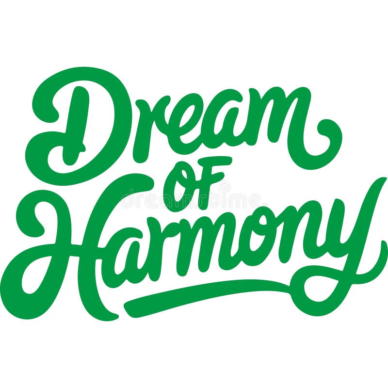 Dream of Harmony Typography Art Stock Vector - Illustration of quote ...
