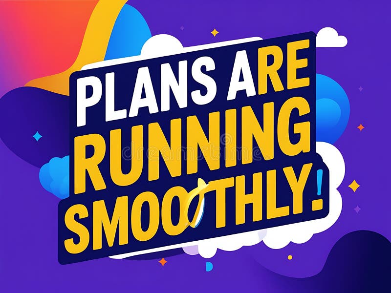 Plans are Running Smoothly Success Achieved Stock Illustration ...