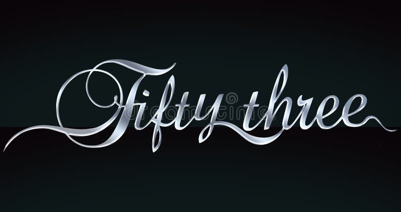 53 in Silver Words stock photo. Illustration of stylish - 378816706