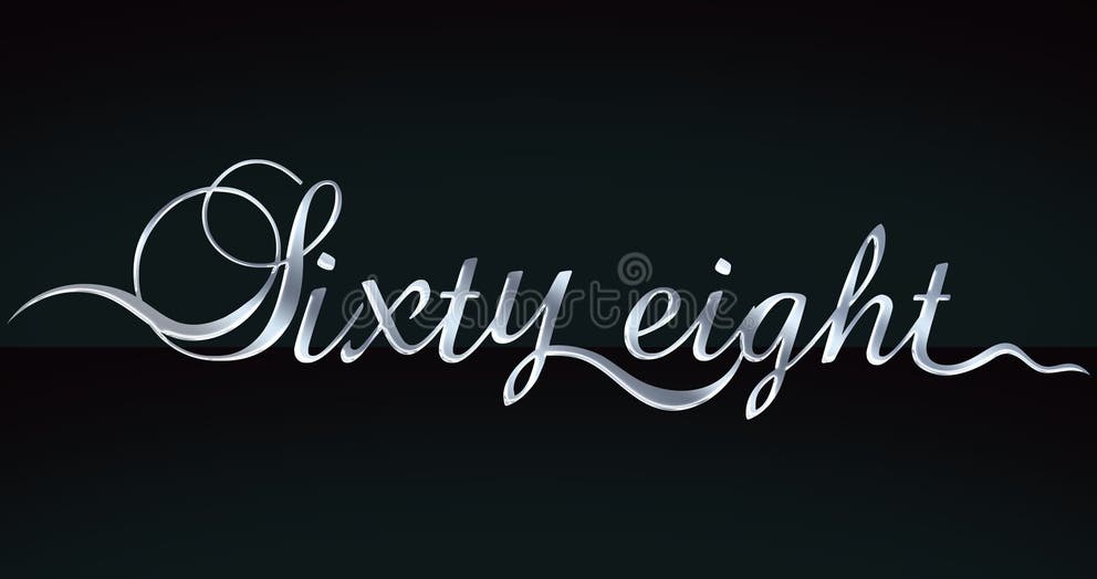 68 in Silver Words stock image. Illustration of words - 378816987