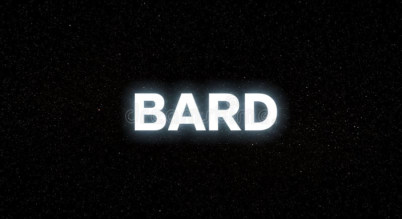The Image Features the Word "BARD" in Bold, Glowing White Letters ...