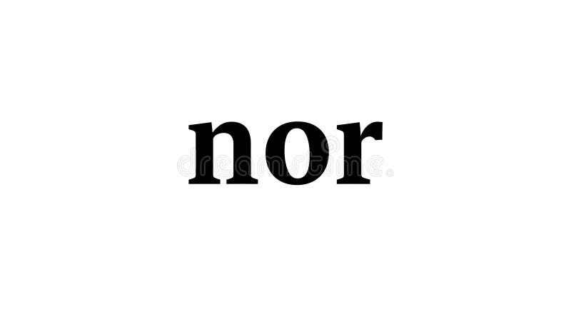 The Image Features the Word "nor" in Lowercase, Written in a Bold ...
