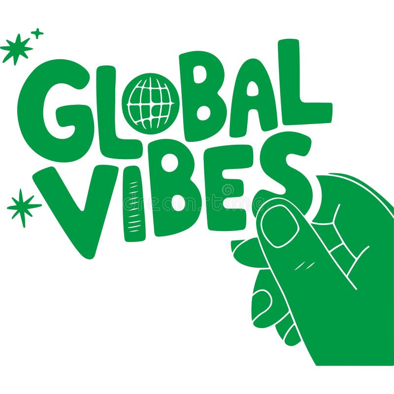 Global Vibes Hand Graphic Design Stock Vector - Illustration of world ...