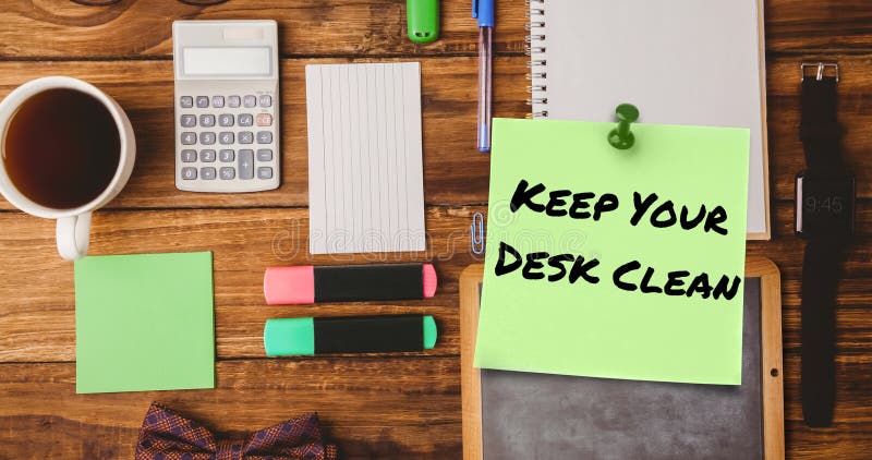 Image of Keep Your Desk Clean Text on Memo Note Over Office Items on ...