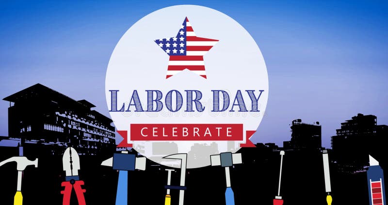Image of Labor Day Celebrate Text Over Cityscape Stock Photo - Image of ...