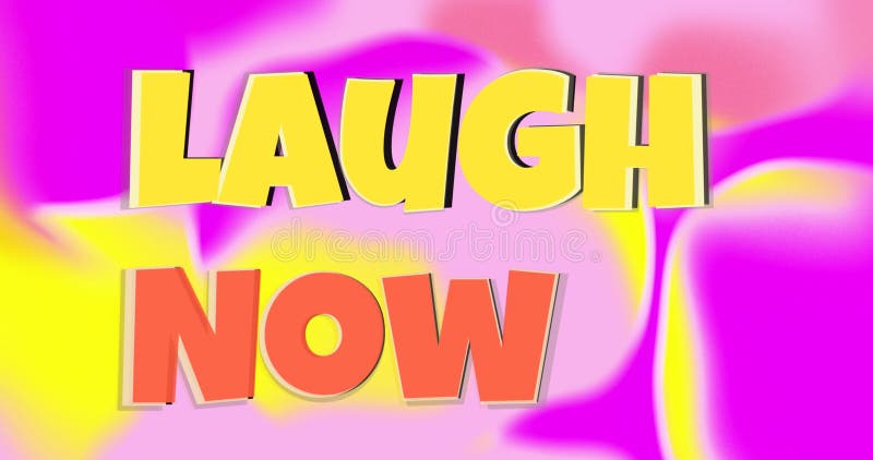 Image of Laugh Now Text Over Shapes Stock Illustration - Illustration ...