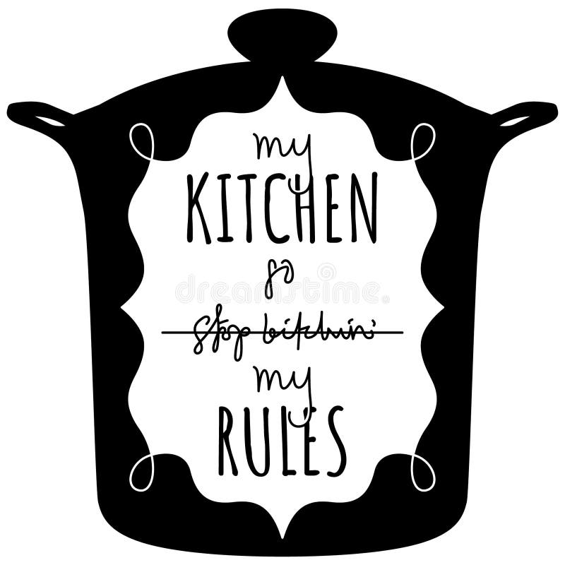 Funny Kitchen Signs Stock Illustrations – 140 Funny Kitchen Signs Stock ...