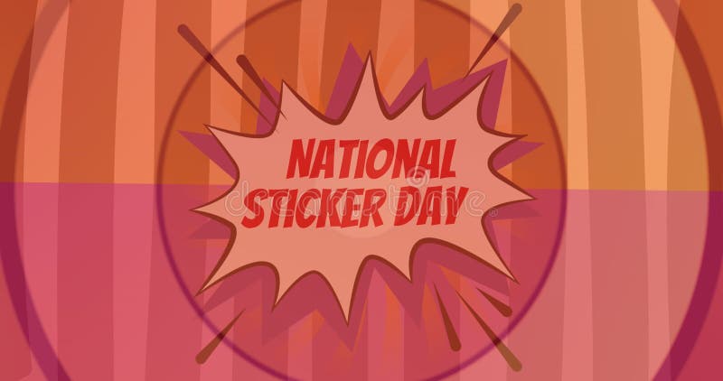 Image of National Sticker Day in Red Letters Over Speech Bubble and ...
