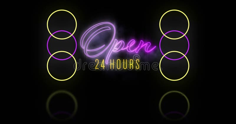 Image of Open 24 Hours Text Over Neon Circles on Black Background Stock ...