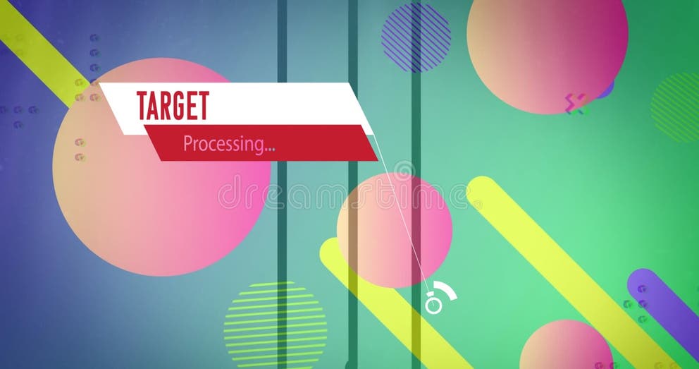 Image of Target Processing Text Over Shapes Stock Illustration ...