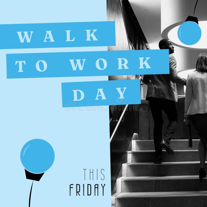 Image of Walk To Work Day Text Over Diverse Business People Walking ...