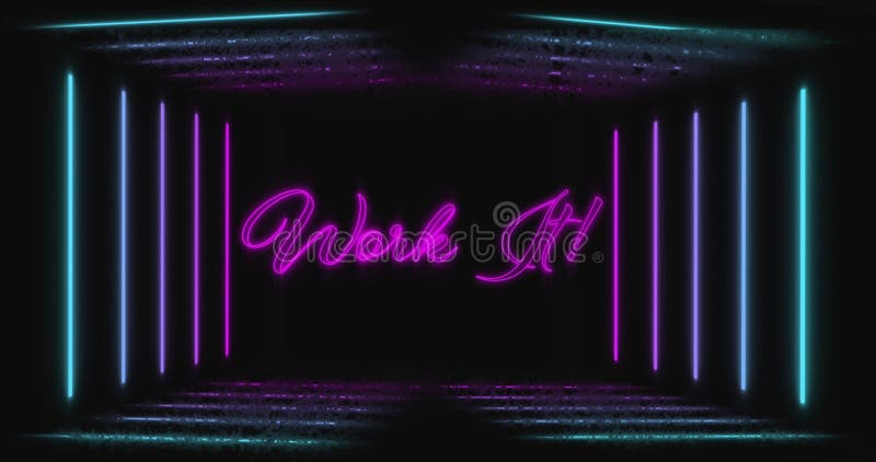 Image of Work it and Neon Lines on Black Background Stock Illustration ...