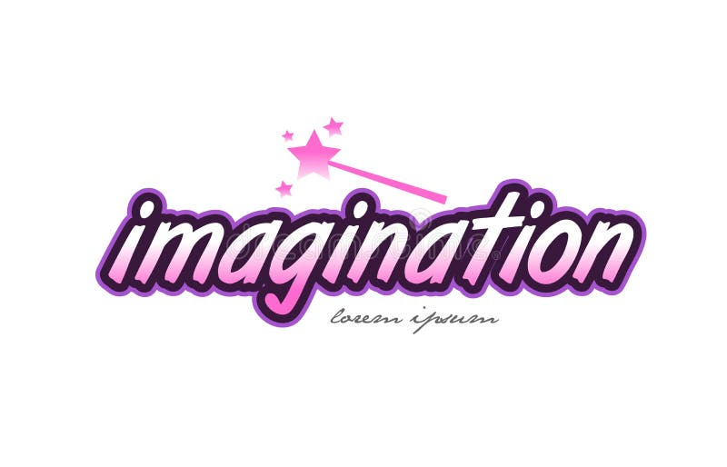 Imagination Word with Pencil instead of Letter I, Imagine and Fantasy ...