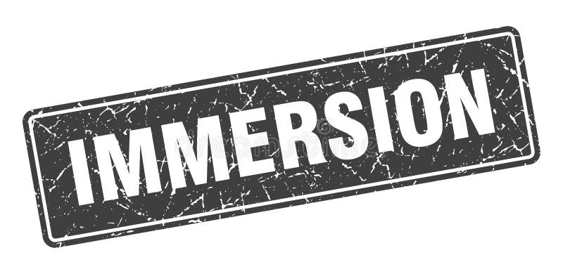 Immersion Sign. Immersion Grunge Stamp Stock Vector - Illustration of ...