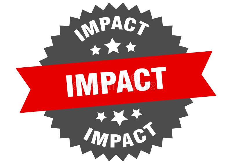Impact Sign. Impact Circular Band Label. Impact Sticker Stock Vector ...
