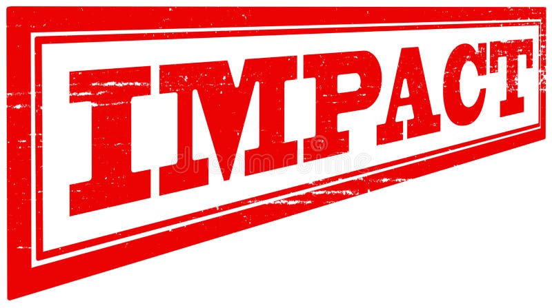 Impact Sign. Impact Grunge Stamp. Stock Vector - Illustration of rubber ...