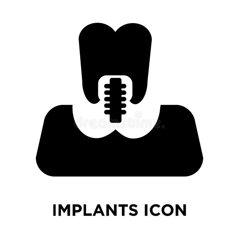 Implants Icon Vector Sign and Symbol Isolated on White Background ...