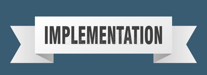 Implementation Ribbon. Implementation Isolated Band Sign Stock Vector ...