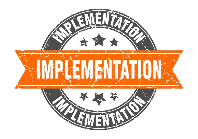 Implementation Label Sign. Round Stamp. Band. Ribbon Stock Vector ... Implementation Label Sign. Round Stamp. Band. Ribbon Stock Vector ...