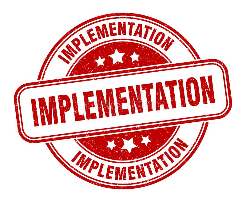 Implementation Stamp. Implementation Label. Round Grunge Sign Stock ...