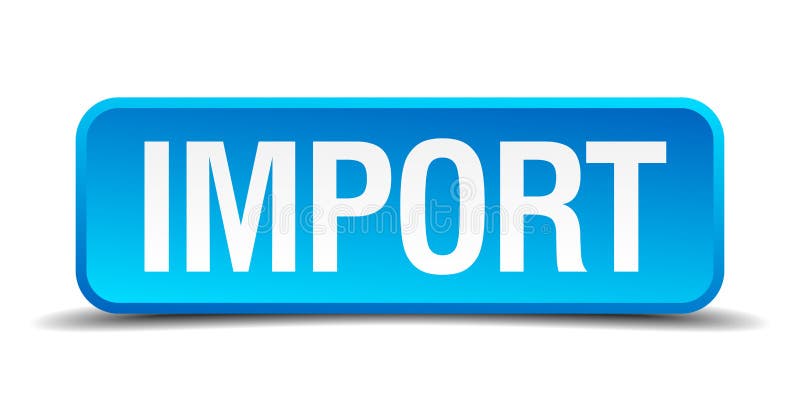 Import button stock vector. Illustration of background - 122704215