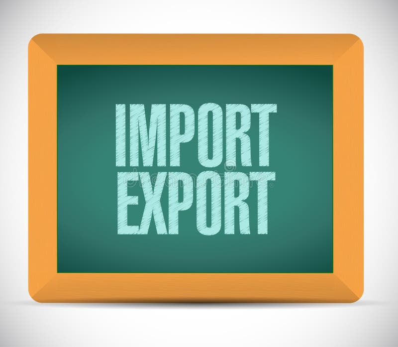 Import Export Board Sign Illustration Design Stock Illustration ...