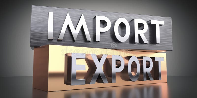 Import, Export - Words on Metal Blocks Stock Illustration ...